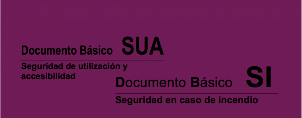 Aplicación práctica de los Documentos Básicos SI y SUA del CTE en la ...